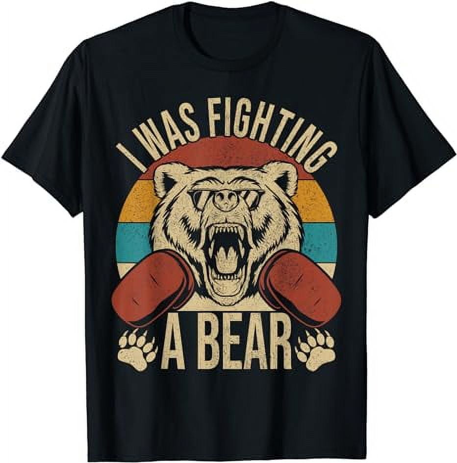 Surgery Recovery I Was Fighting A Bear Funny Get Well Soon T-Shirt ...