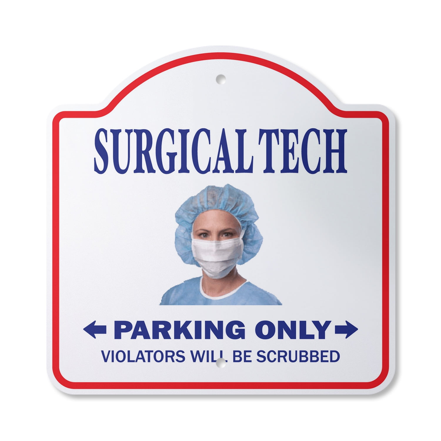 Surgical Tech 12" X 12" Sign | Indoor/Outdoor Plastic | SignMission ...