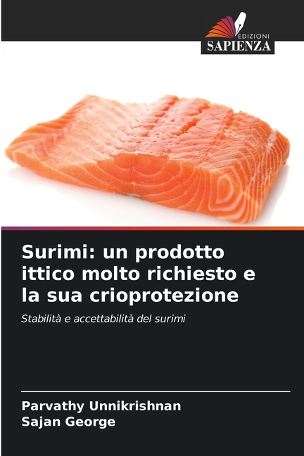 Surimi: un prodotto ittico molto richiesto e la sua crioprotezione ...