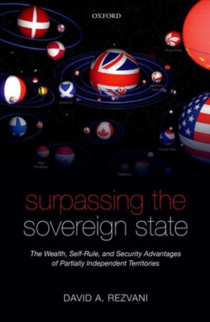 Pre-Owned Surpassing the Sovereign State : The Wealth, Self-Rule, and ...