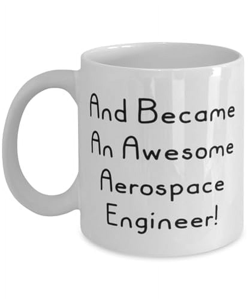 Surprise Aerospace engineer Gifts, And Became An Awesome Aerospace ...