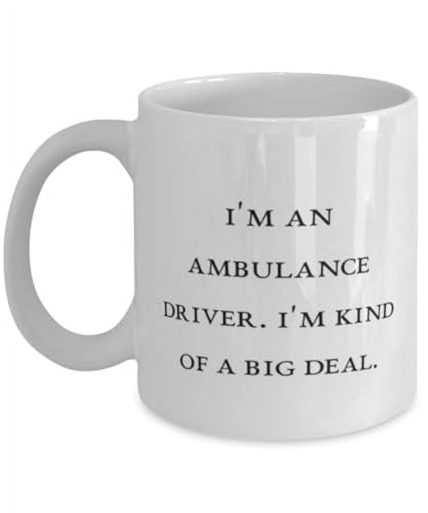 Surprise Ambulance driver Gifts, I'm an Ambulance Driver, Ambulance ...