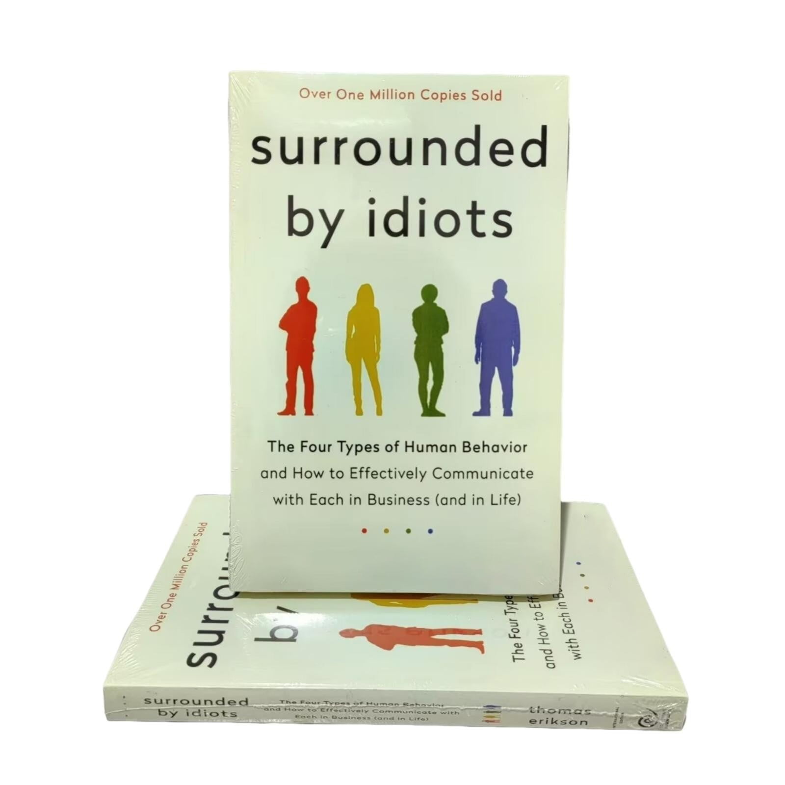 Surrounded By Idiots Master The Four Types Of Human Behavior