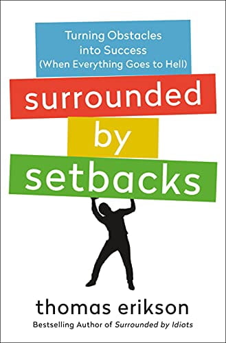 Pre-Owned Surrounded by Setbacks: Turning Obstacles Into Success (When ...