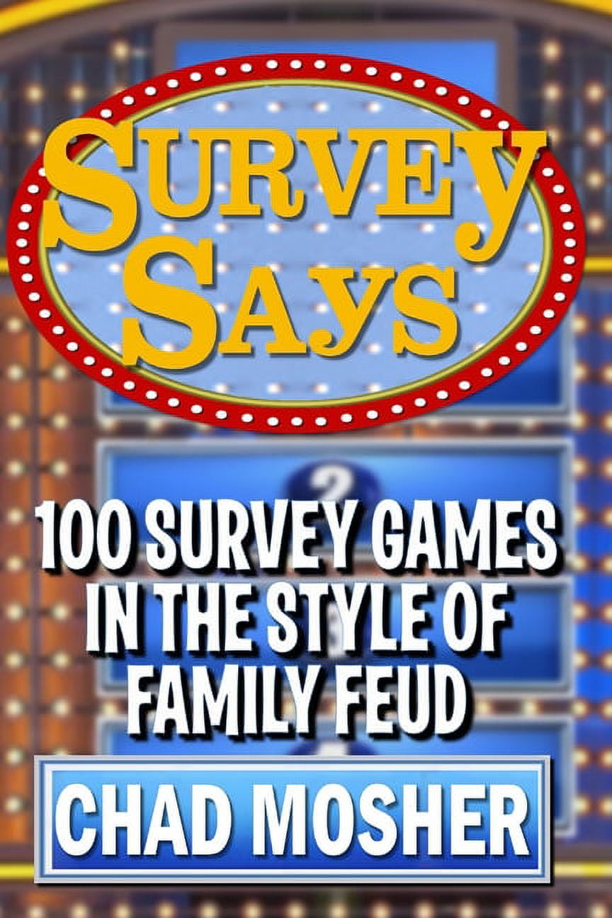 Survey Says