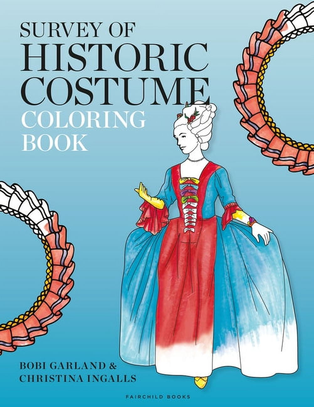 Survey of Historic Costume Coloring Book (Paperback) - Walmart.com