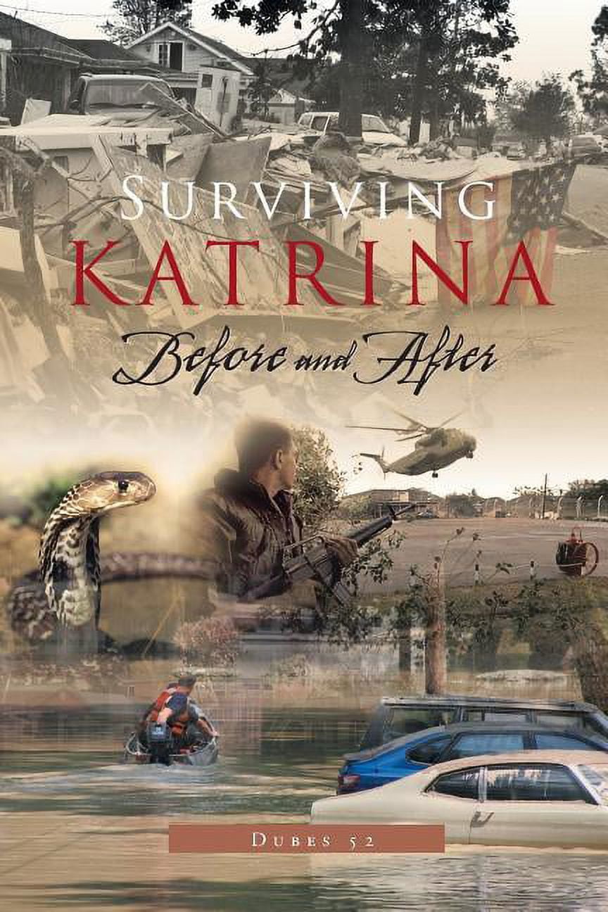Surviving Katrina Before and After (Paperback) - Walmart.com