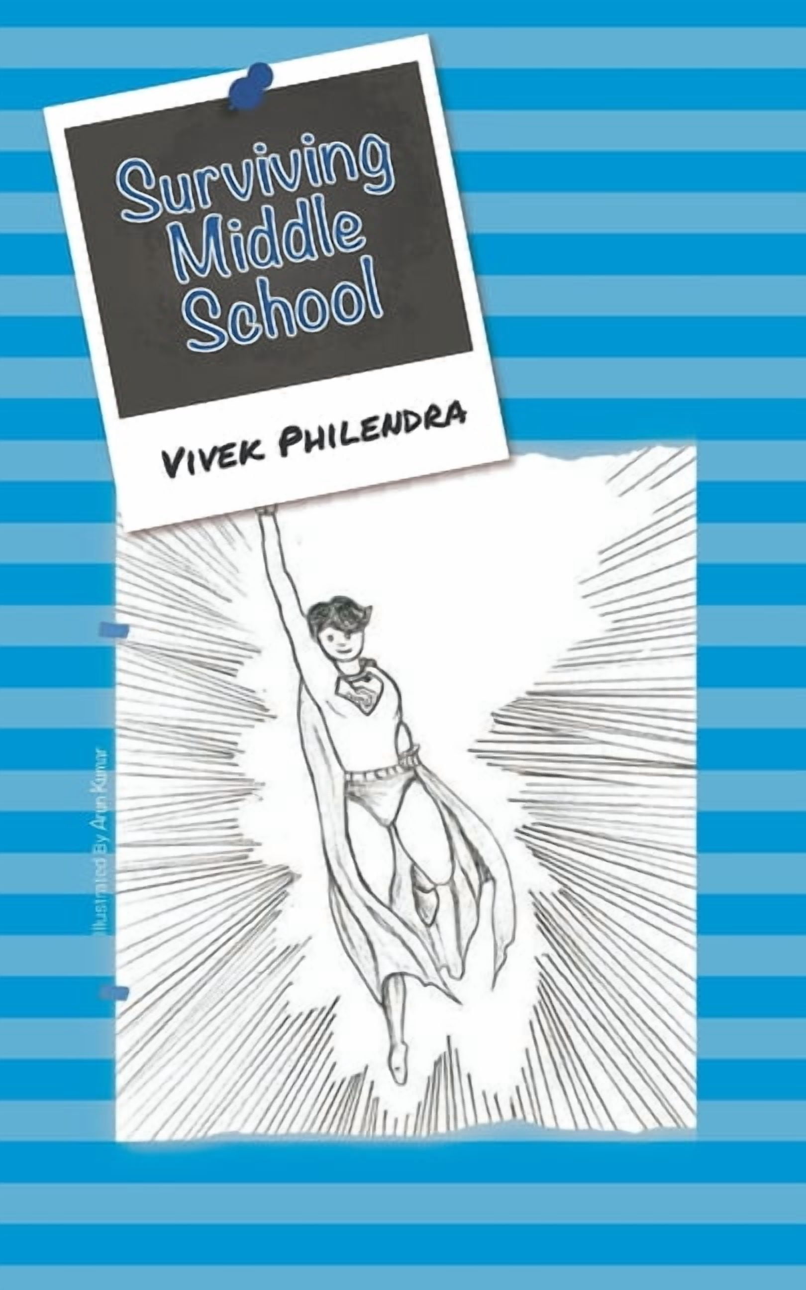 Surviving Middle School Surviving Middle School, Book 1, (Paperback ...