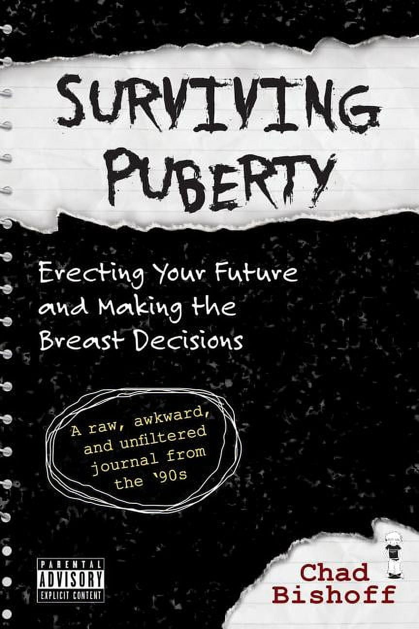Surviving Puberty: Erecting Your Future and Making the Breast Decisions (Paperback) - Walmart.com