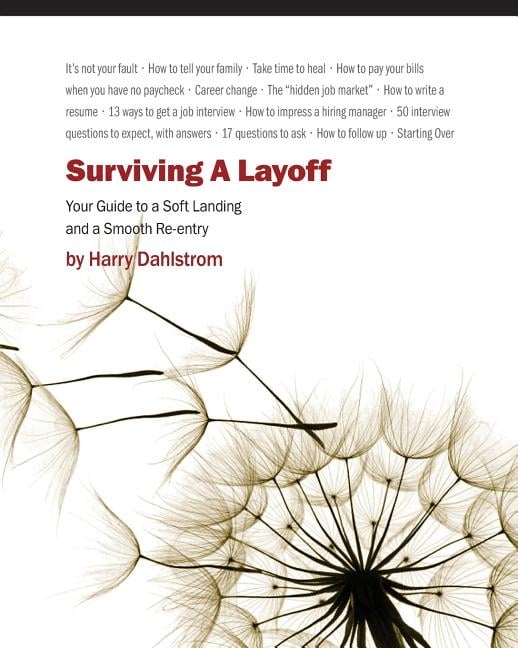 Surviving a Layoff (Paperback) - Walmart.com