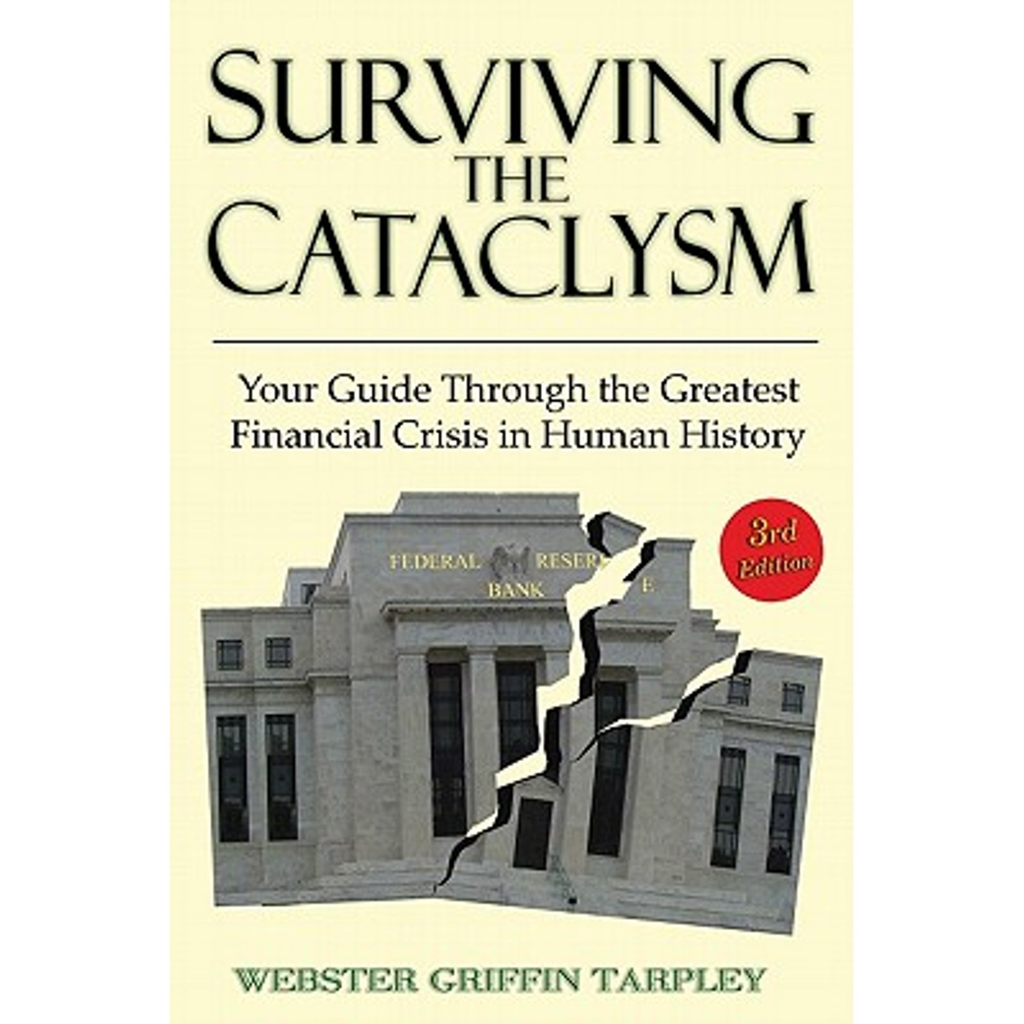 Pre-Owned Surviving the Cataclysm: Your Guide Through the Worst ...
