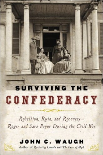 Pre-Owned Surviving the Confederacy : Rebellion, Ruin, and Recovery ...