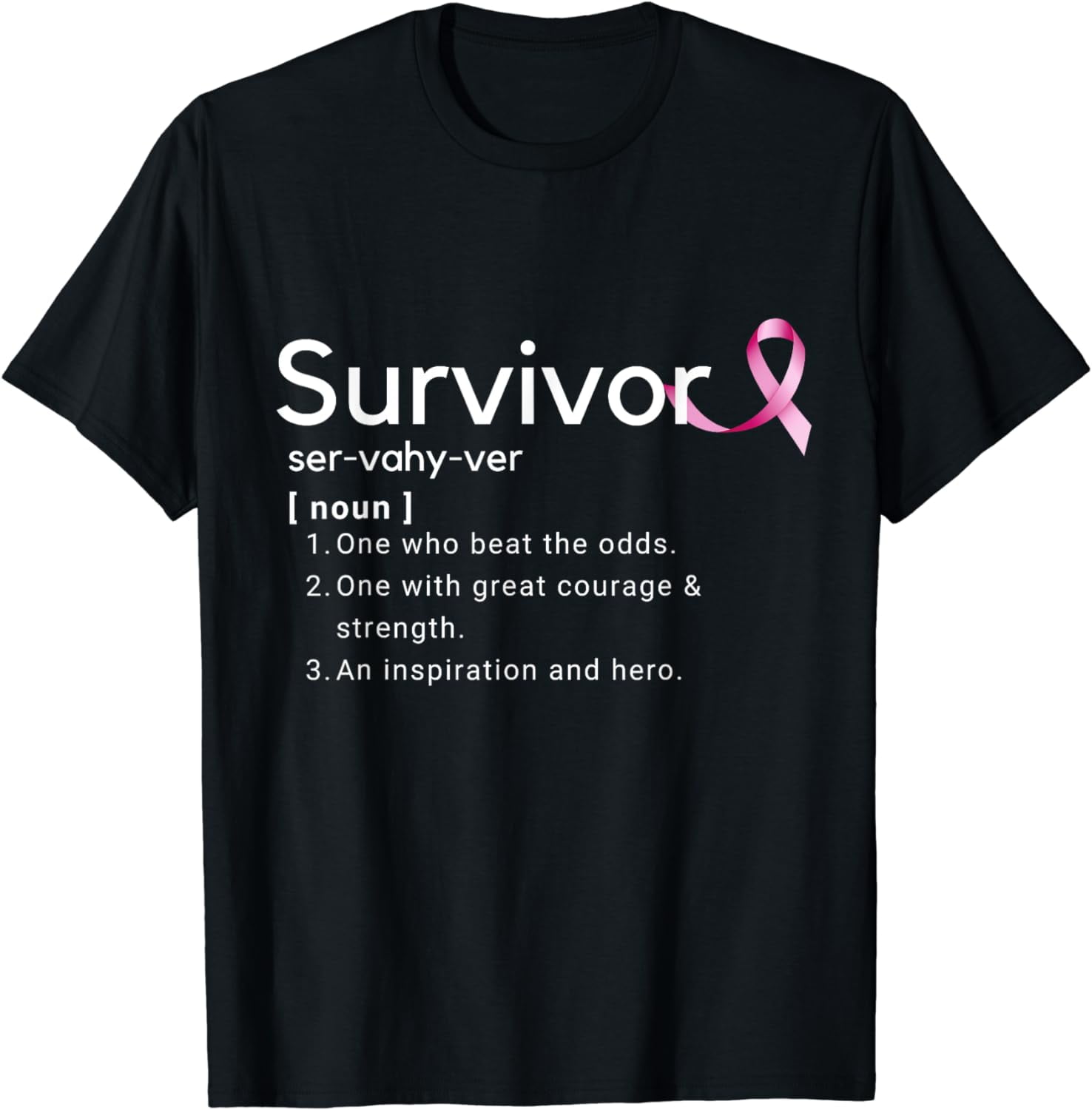 Survivor Definition Shirt For Breast Cancer Survivors T-Shirt - Walmart.com