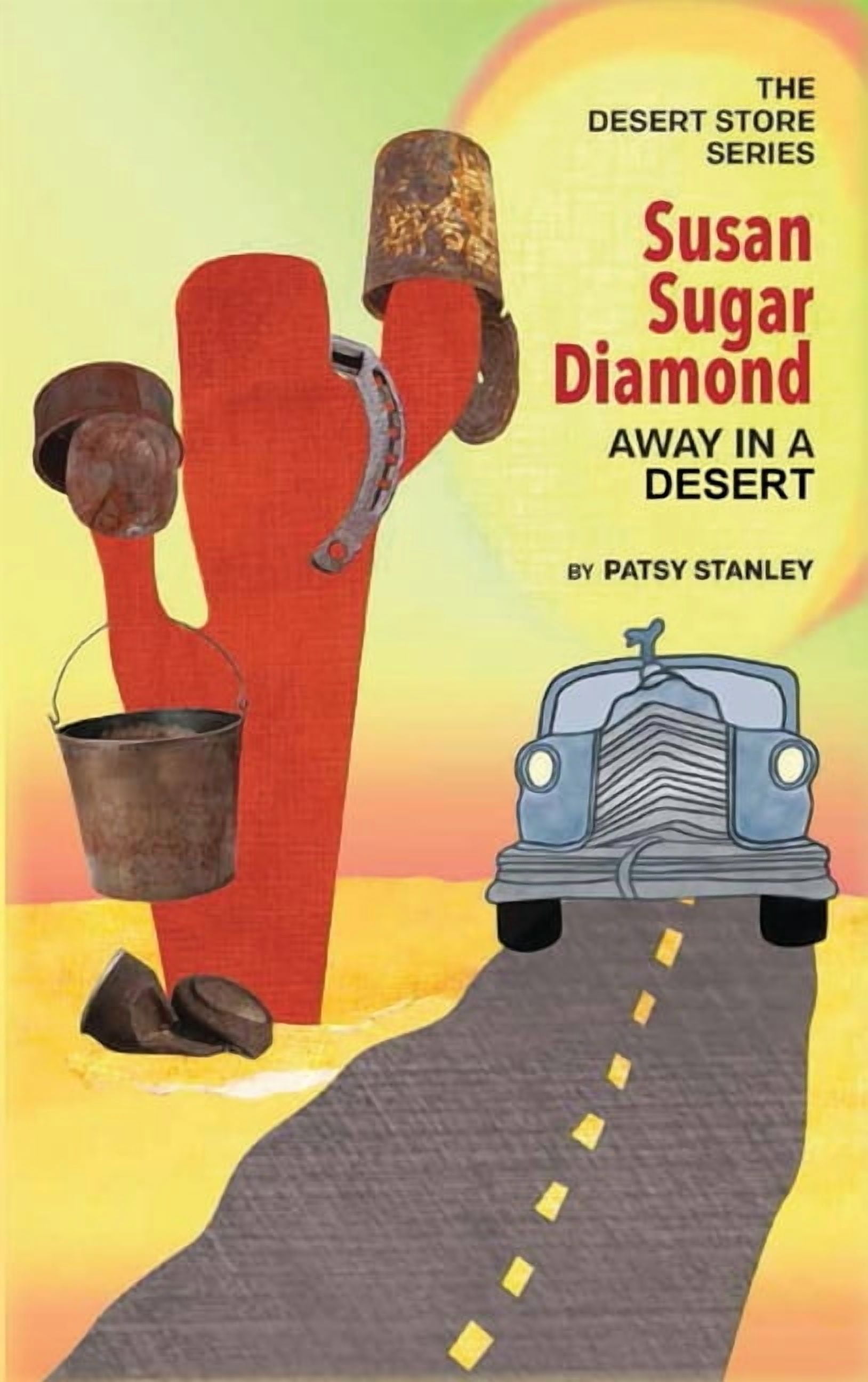 Susan Sugar Diamond Away in a Desert, (Hardcover) - Walmart Business ...
