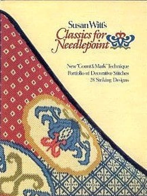 Pre-Owned Susan Witt's Classics for Needlepoint. (Hardcover) 0848705254 ...