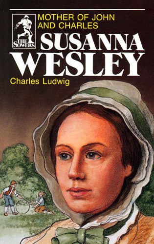 Pre-Owned Susanna Wesley (Sowers Series) (Paperback) 0880621109 ...