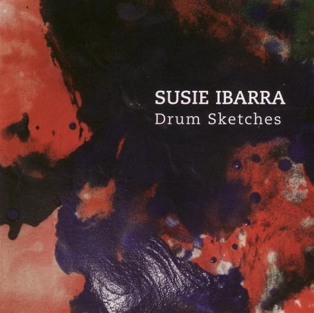 Susie Ibarra - Drum Sketches - Music & Performance - CD - Walmart.com