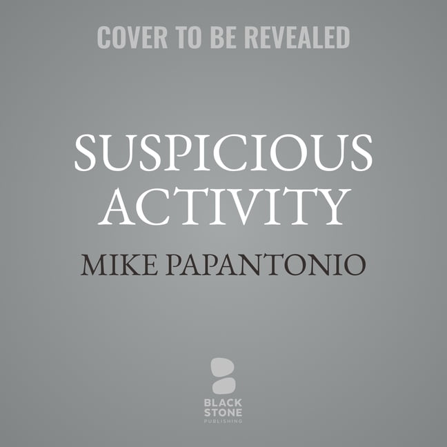 Suspicious Activity: A Legal Thriller, (Audiobook) - Walmart.com