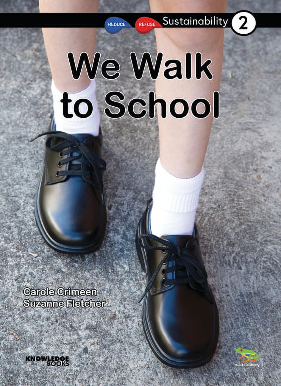 Sustainability: We Walk to School: Book 2 (Paperback) - Walmart ...
