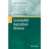 Sustainable Agriculture Reviews: Sustainable Agriculture Reviews (Paperback) - Walmart.com