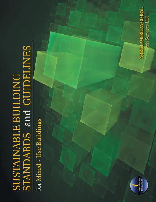 Sustainable Building Standards and Guidelines for Mixed-Use Buildings ...