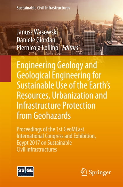 Sustainable Civil Infrastructures: Engineering Geology and Geological ...