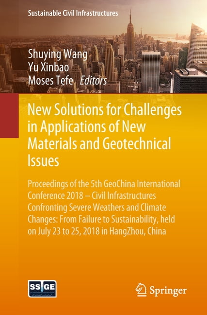 Sustainable Civil Infrastructures New Solutions for Challenges in ...