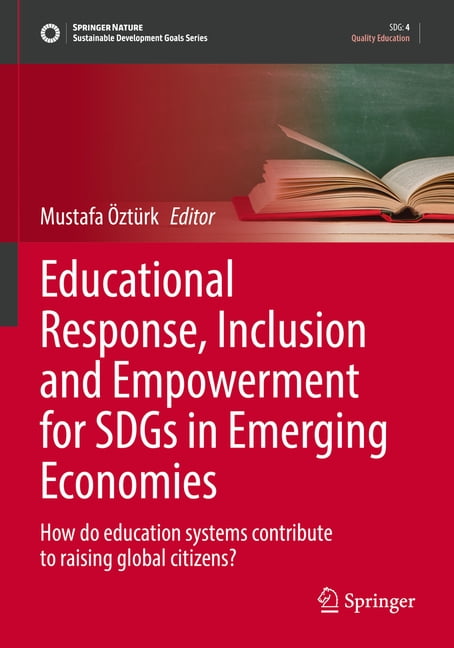 Sustainable Development Goals: Educational Response, Inclusion and ...
