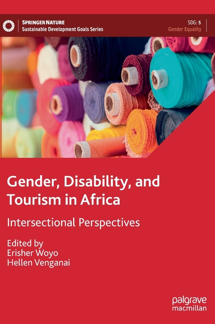 Sustainable Development Goals Gender, Disability, and Tourism in Africa ...