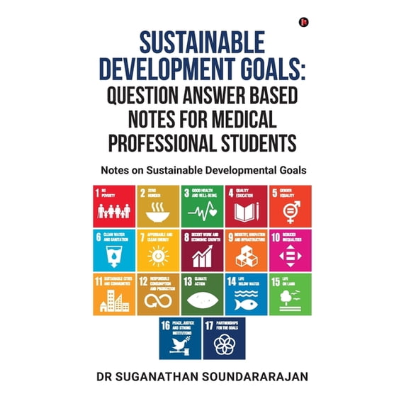 Sustainable Development Goals Question Answer Based Notes For Medical ...