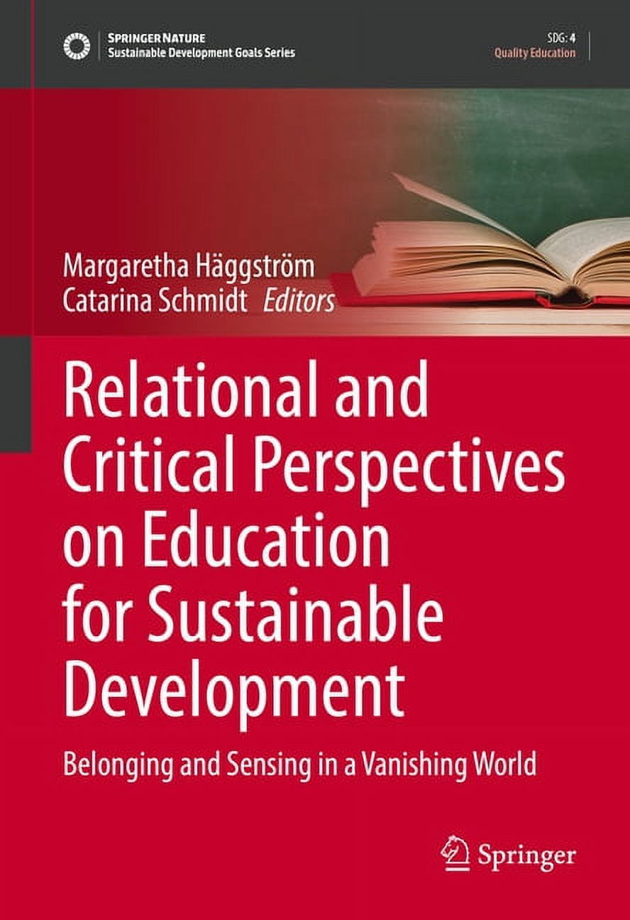 Sustainable Development Goals: Relational and Critical Perspectives on ...