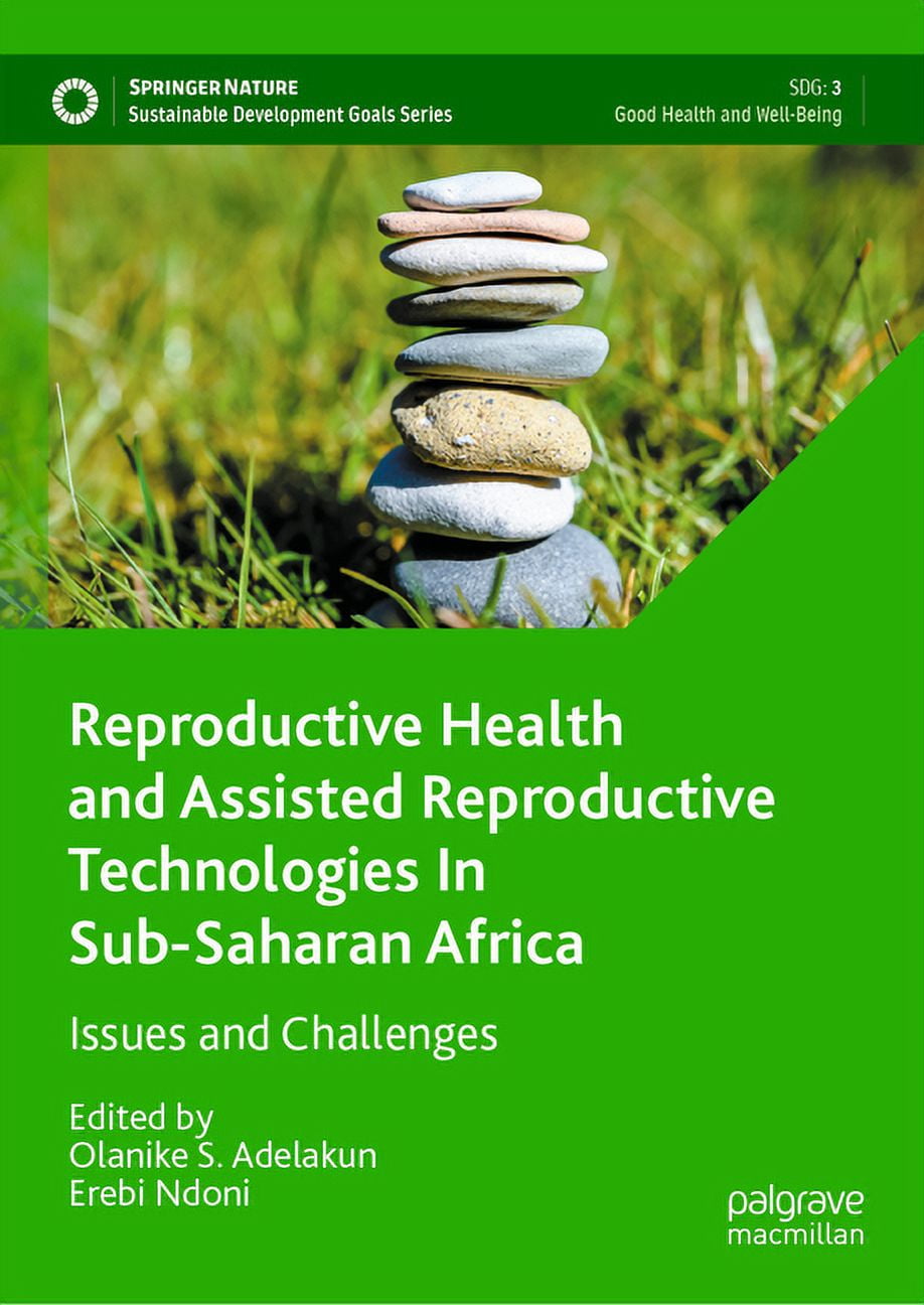Sustainable Development Goals Reproductive Health And Assisted