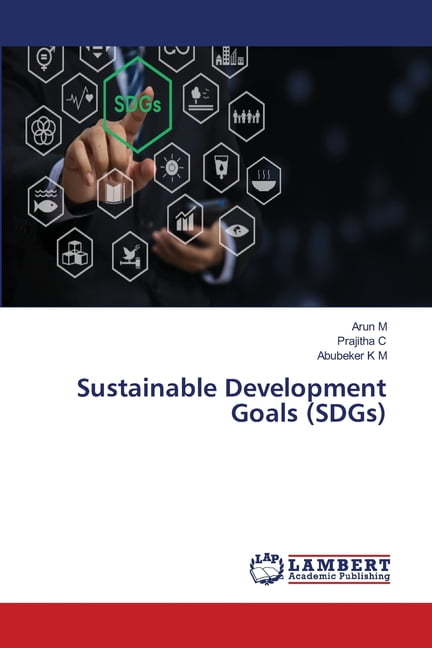 Sustainable Development Goals (SDGs), (Paperback) - Walmart.com