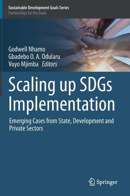 Sustainable Development Goals Scaling Up Sdgs Implementation: Emerging ...