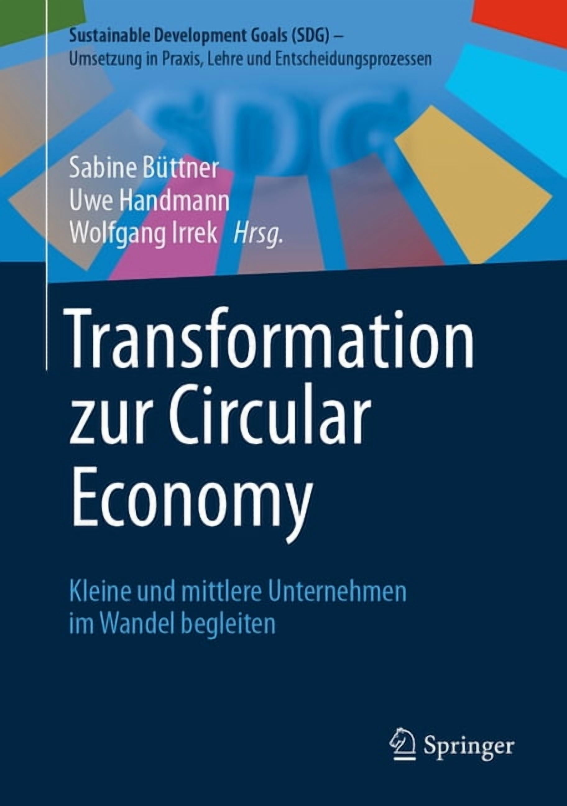 Sustainable Development Goals (Sdg) - Um Transformation Zur Circular ...