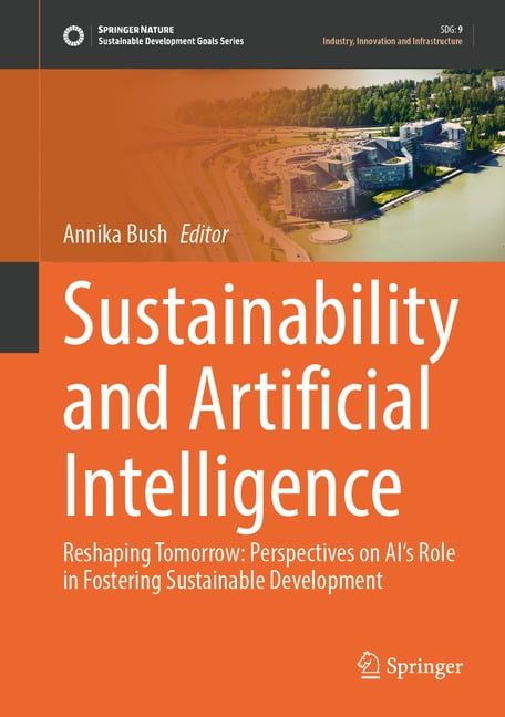 Sustainable Development Goals Sustainability and Artificial ...