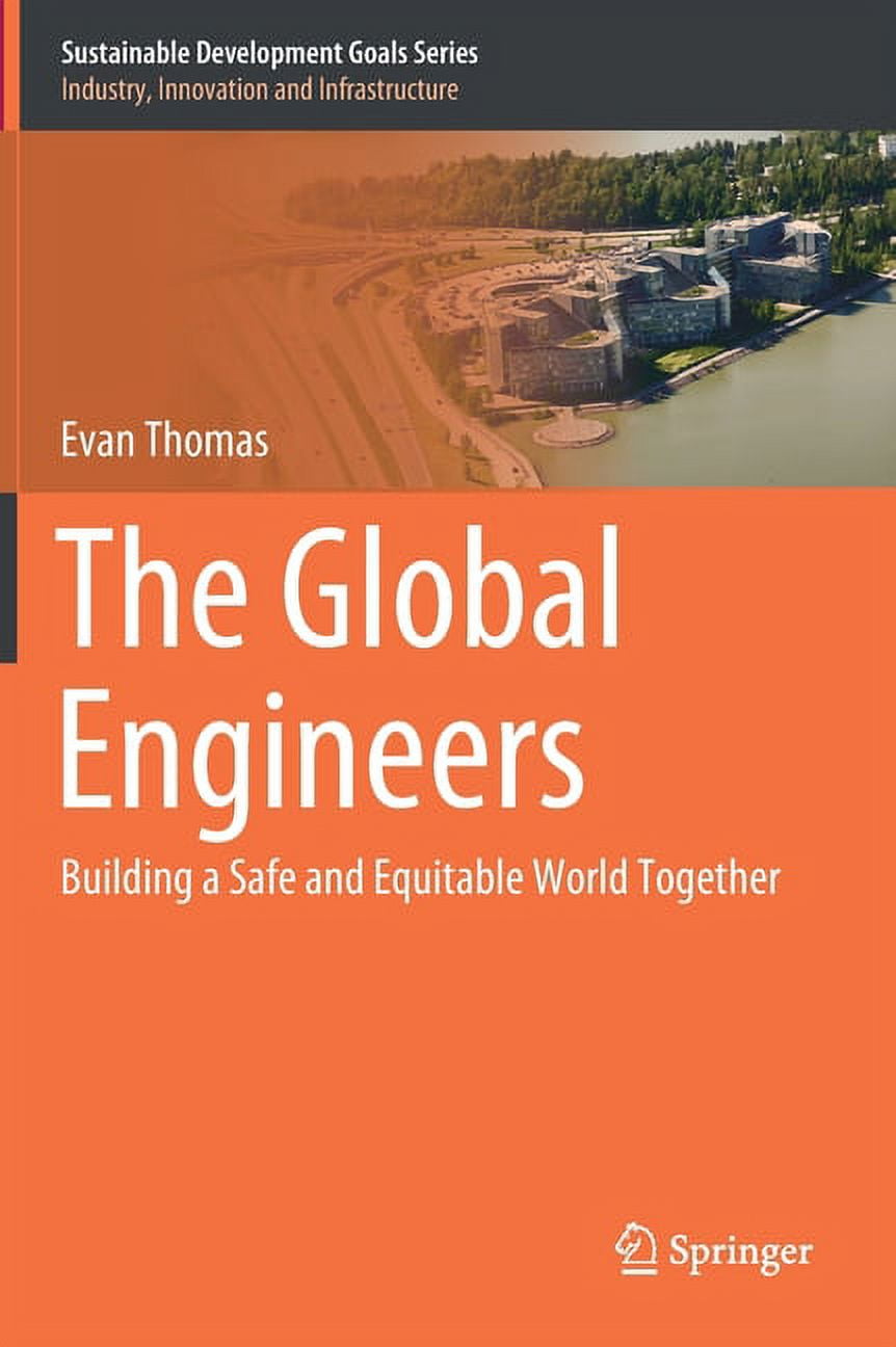 Sustainable Development Goals: The Global Engineers (Hardcover) - Walmart.com