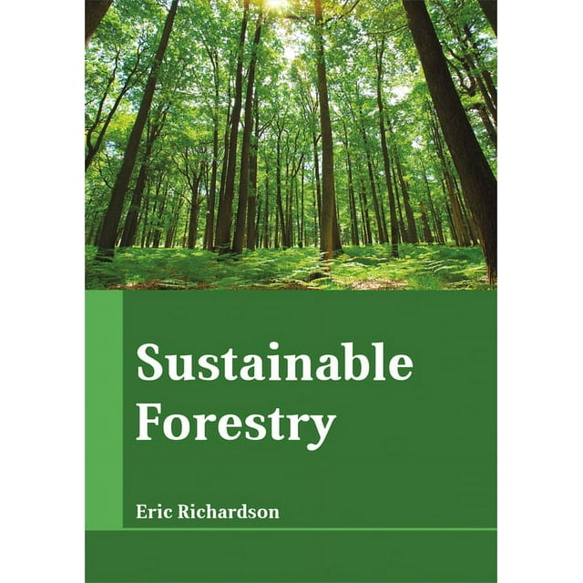 Sustainable Forestry (Hardcover) - Walmart.com