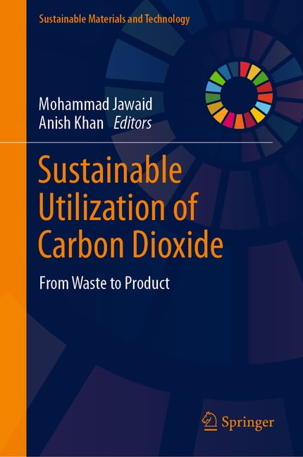 Sustainable Materials and Technology Sustainable Utilization of Carbon ...