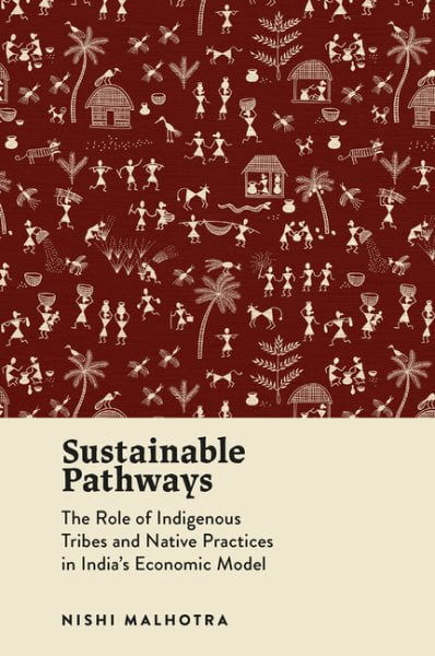 Pre-Owned Sustainable Pathways: The Role of Indigenous Tribes and ...