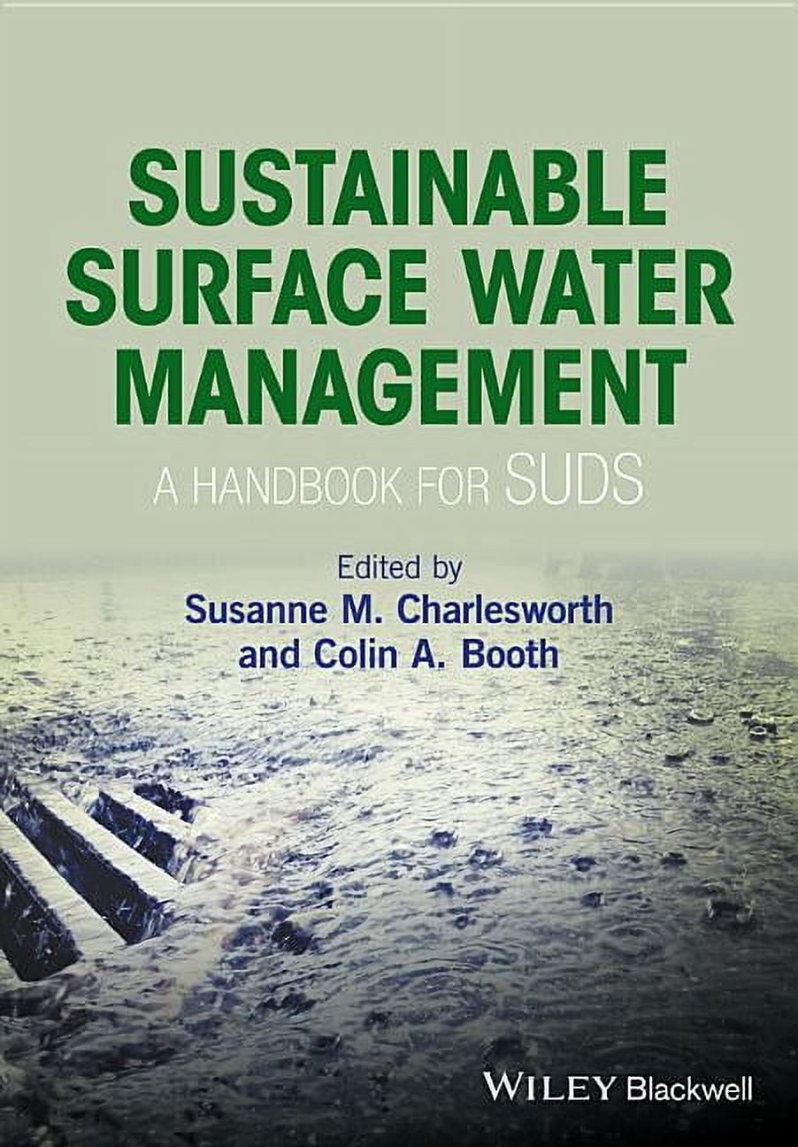 Sustainable Surface Water Management: A Handbook for Suds (Hardcover ...