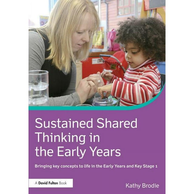 Sustained Shared Thinking in the Early Years: Linking theory to practice, (Paperback) - Walmart.com