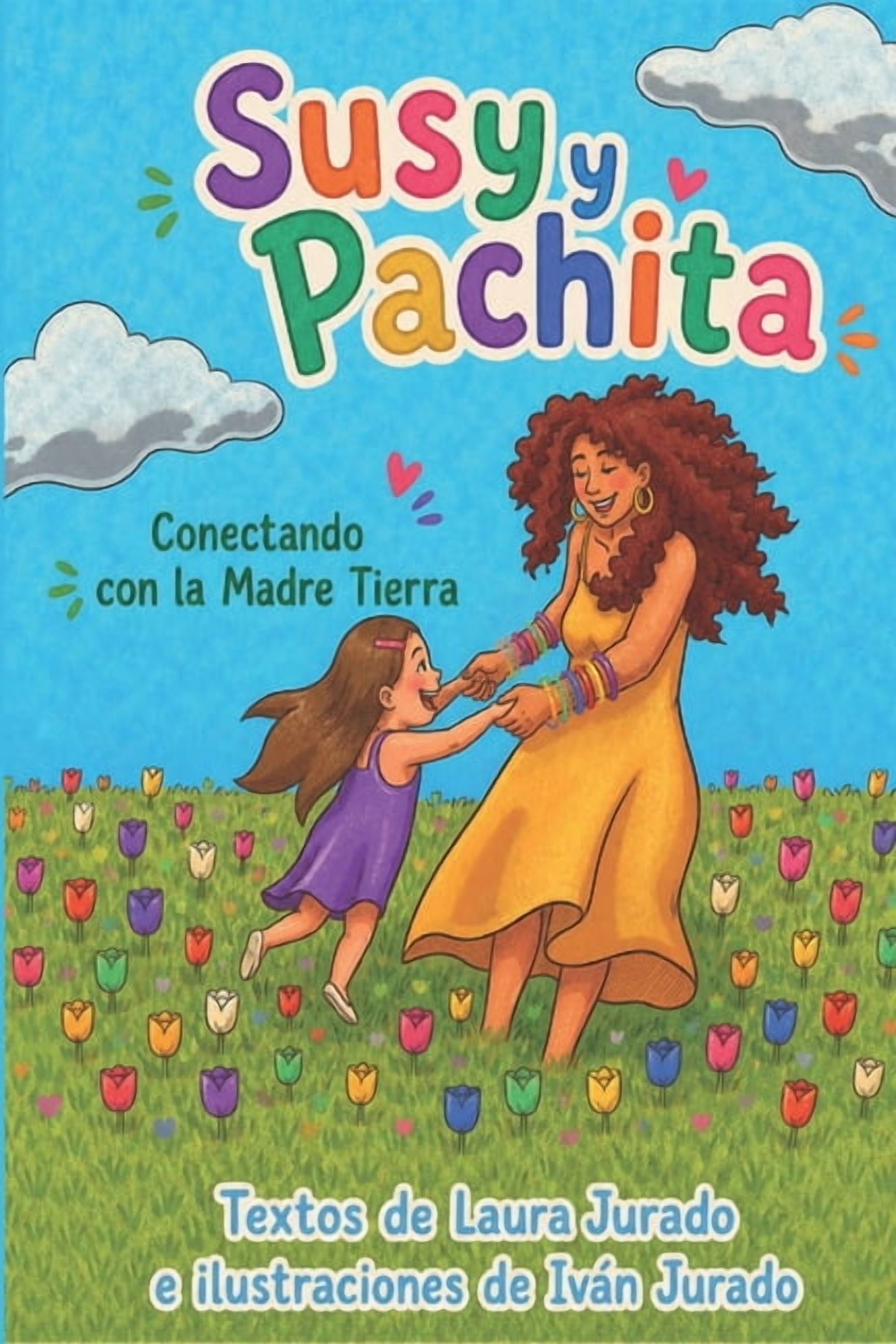 Susy y Pachita: Conectando con la Madre Tierra, (Paperback) - Walmart.com