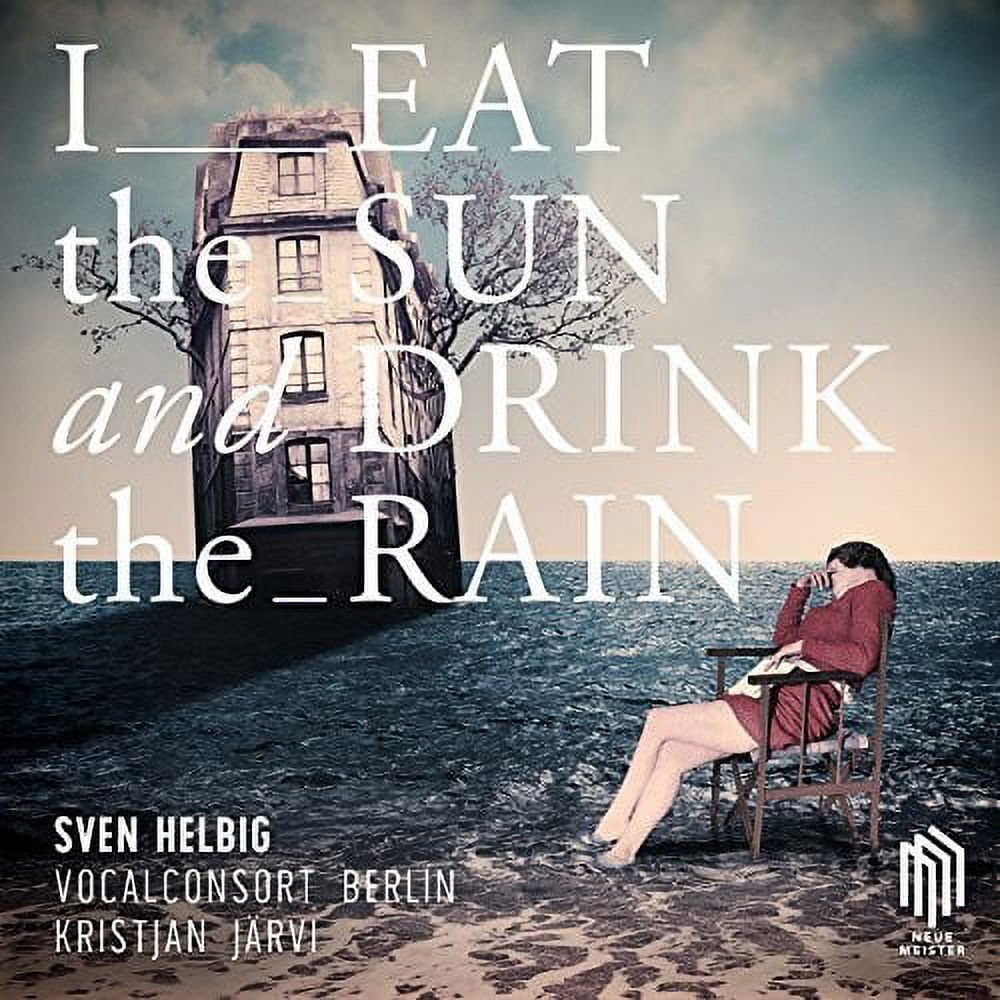 Sven Helbig - I Eat the Sun and Drink the Rain - Music & Performance ...