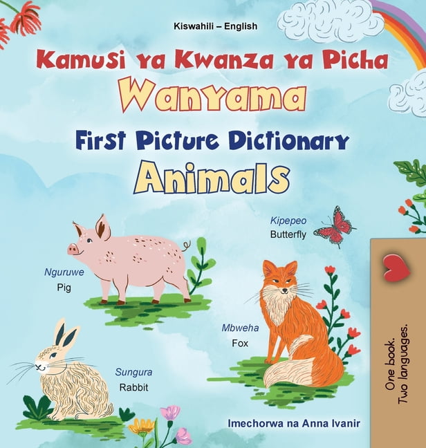Swahili English Bilingual Collection First Picture Dictionary - Animals ...