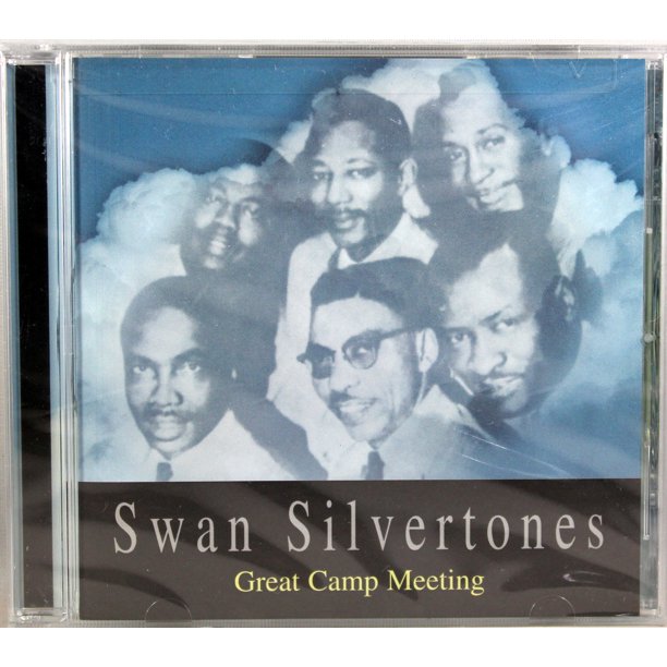 Swan Silvertones Great Camp Meeting NEW CD Christian Gospel Music ...