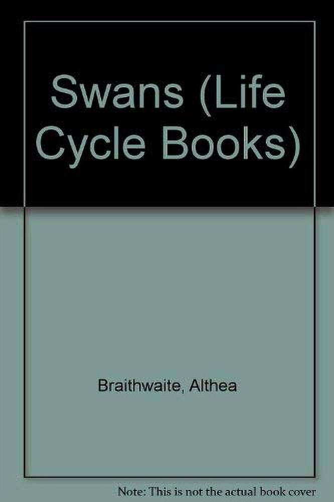 Pre-Owned Swans Life-Cycle Books Hardcover Althea Braithwaite, Joe ...