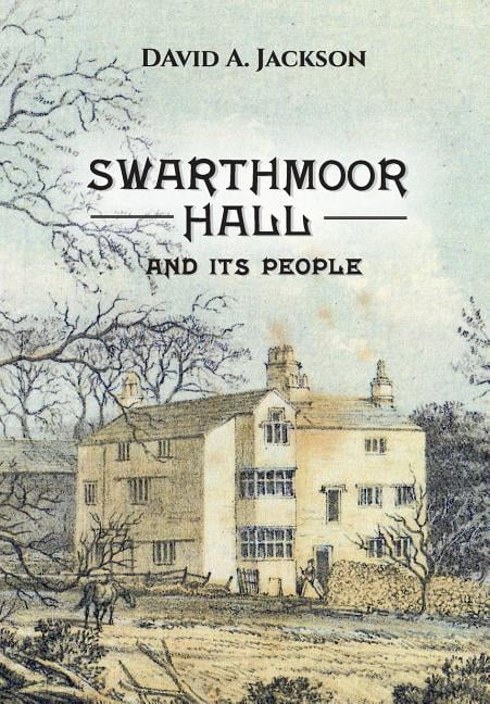 Swarthmoor Hall: And its People, (Paperback) - Walmart.com