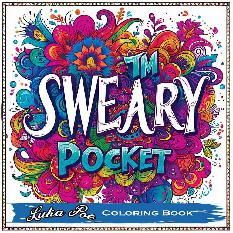 Unleash Your Inner Rebel: Curse Word Adult Coloring Pages