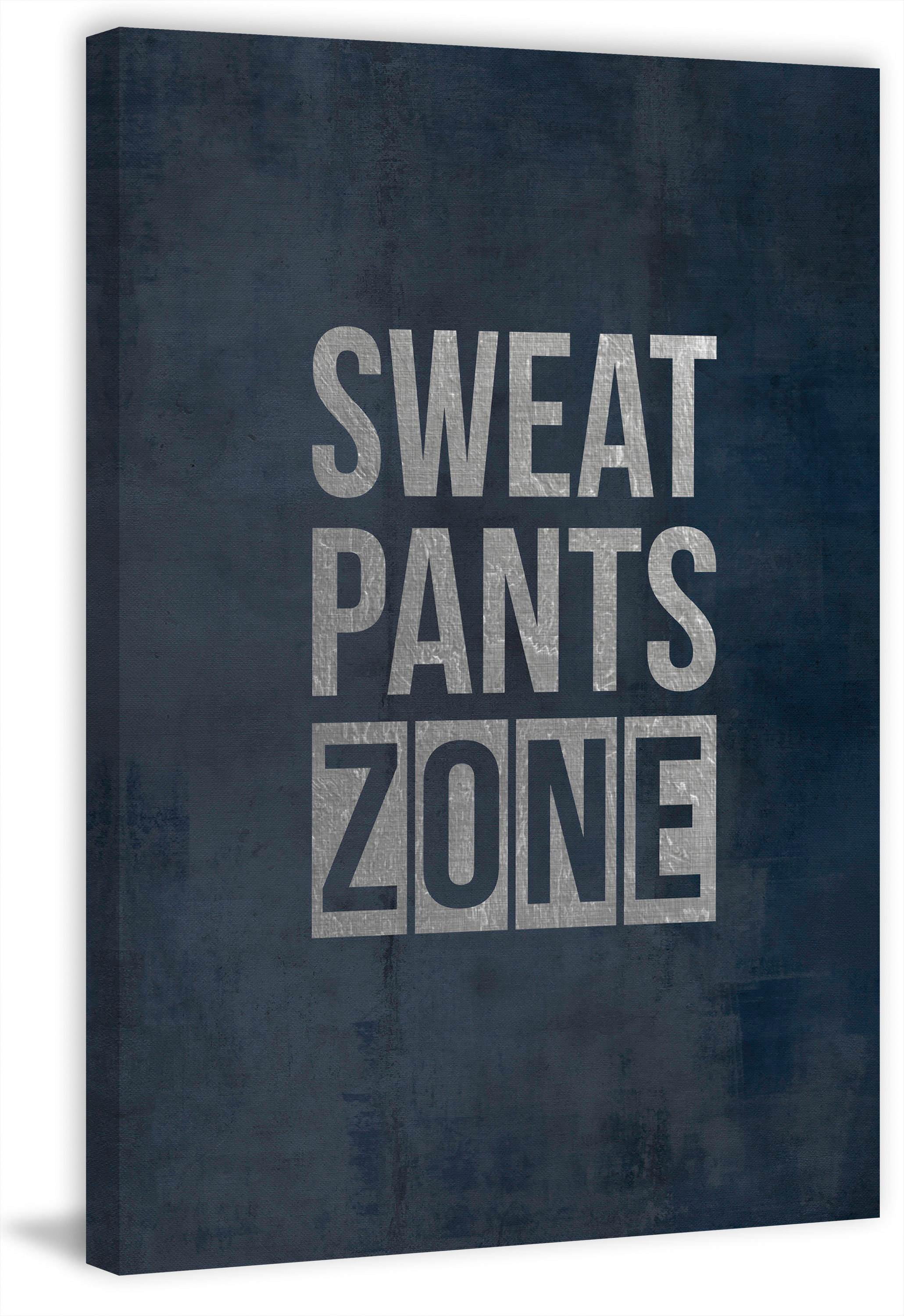 Sweat Pants Zone II Painting Print on Wrapped Canvas - Walmart.com
